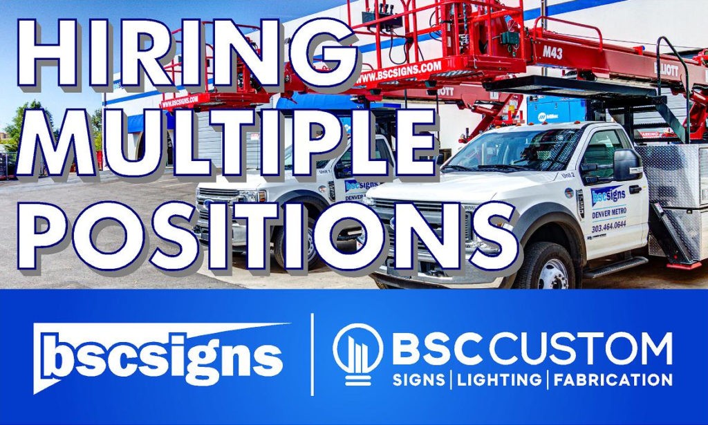 Hiring Multiple Positions | BSC Signs